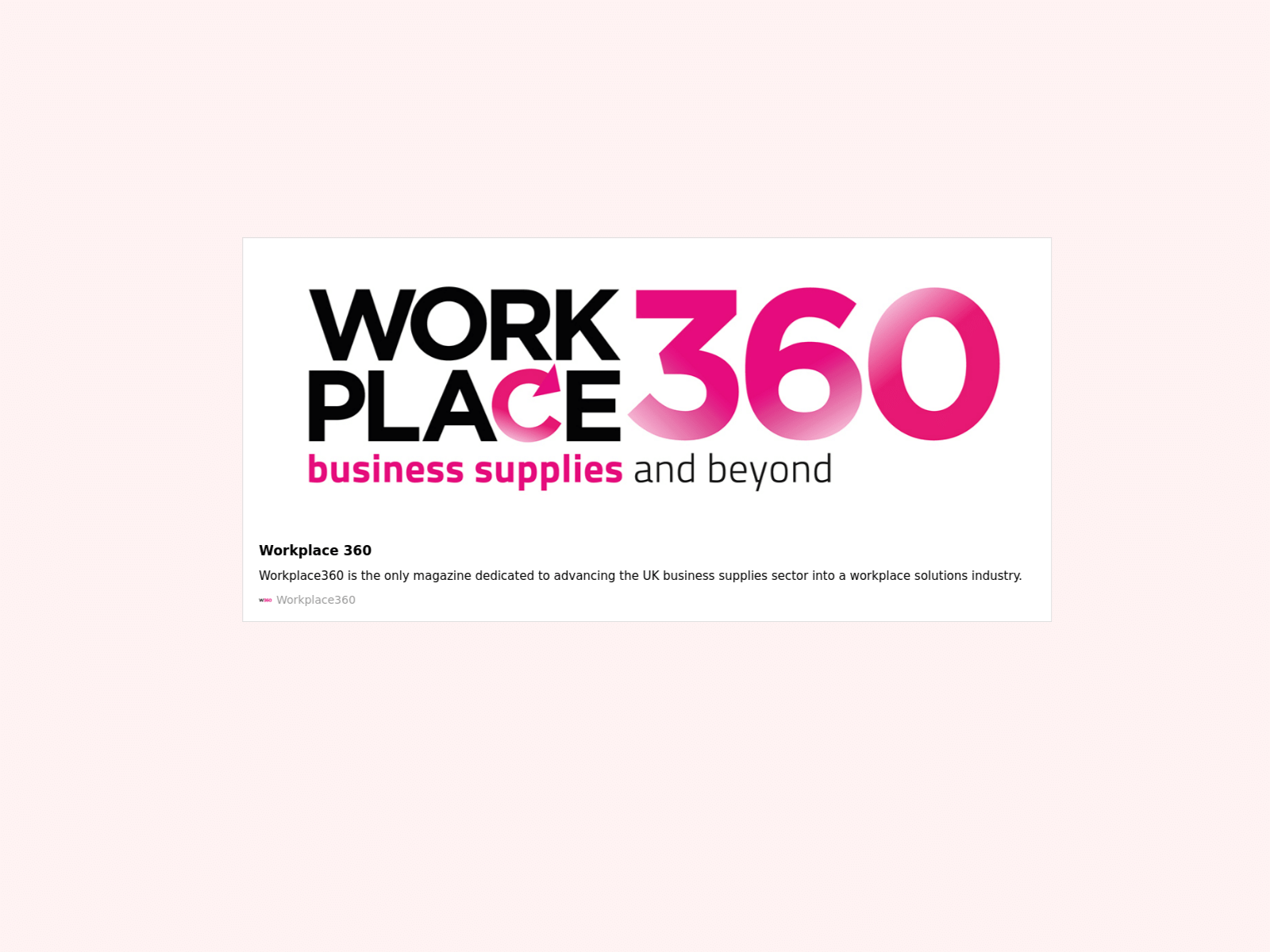 New Business Supplies Magazine Workplace 360 Launches - bpgi LLP